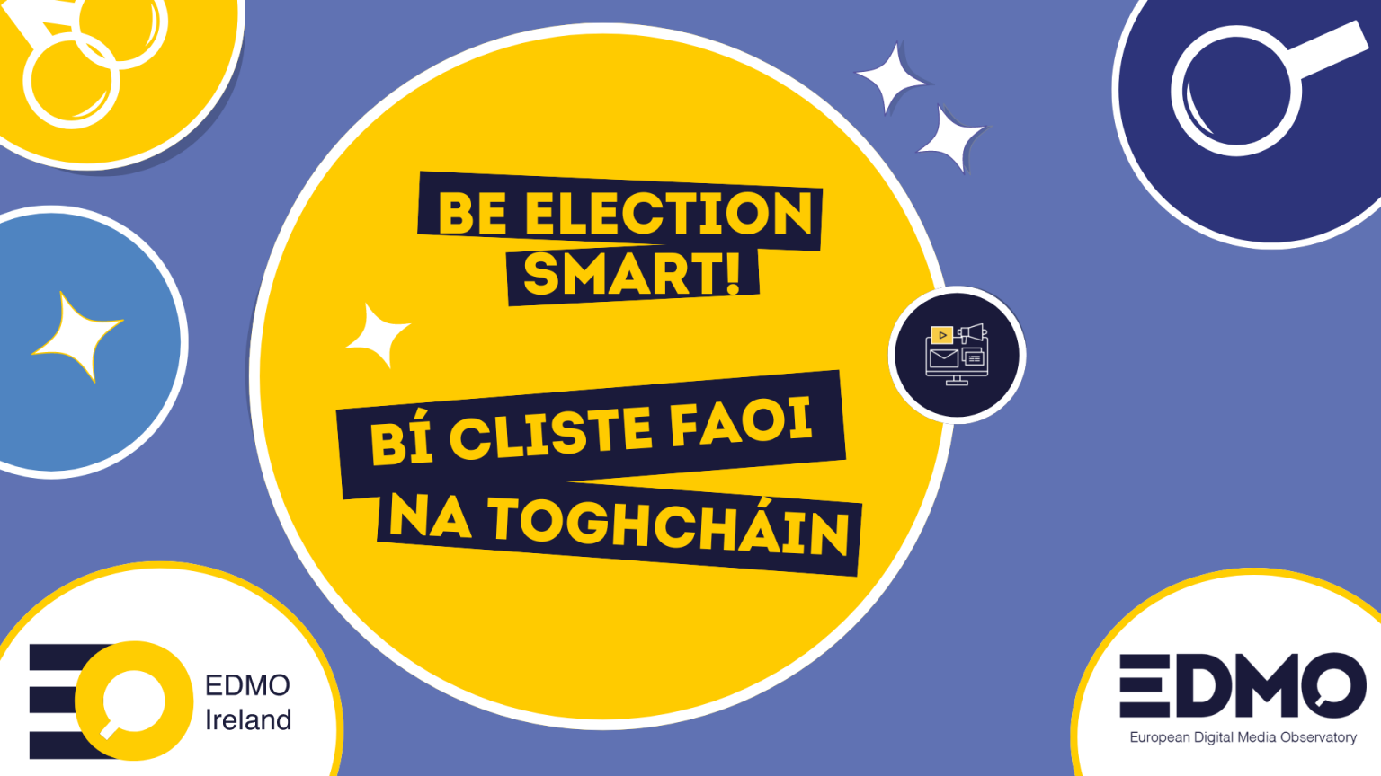 Be Election Smart – EDMO Ireland